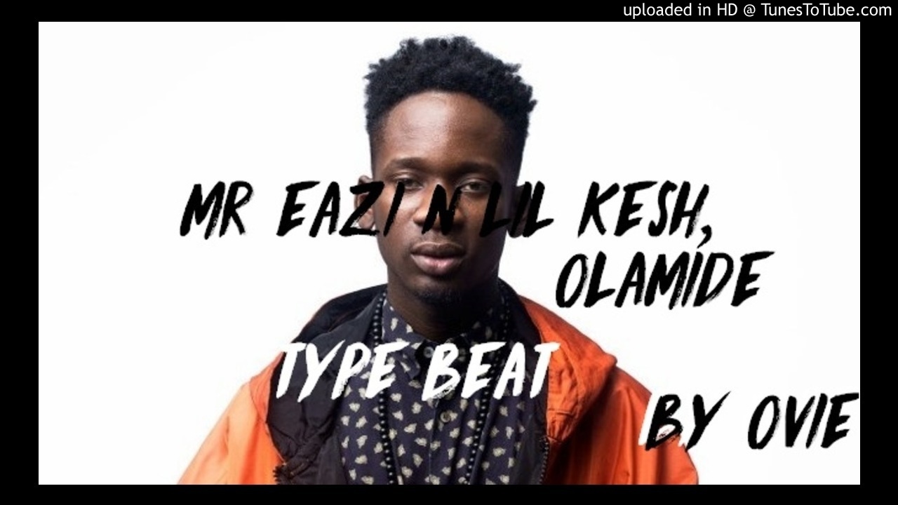 Mr eazi & lil kesh type beat | Afrobeat Instrumental 2017 - YouTube