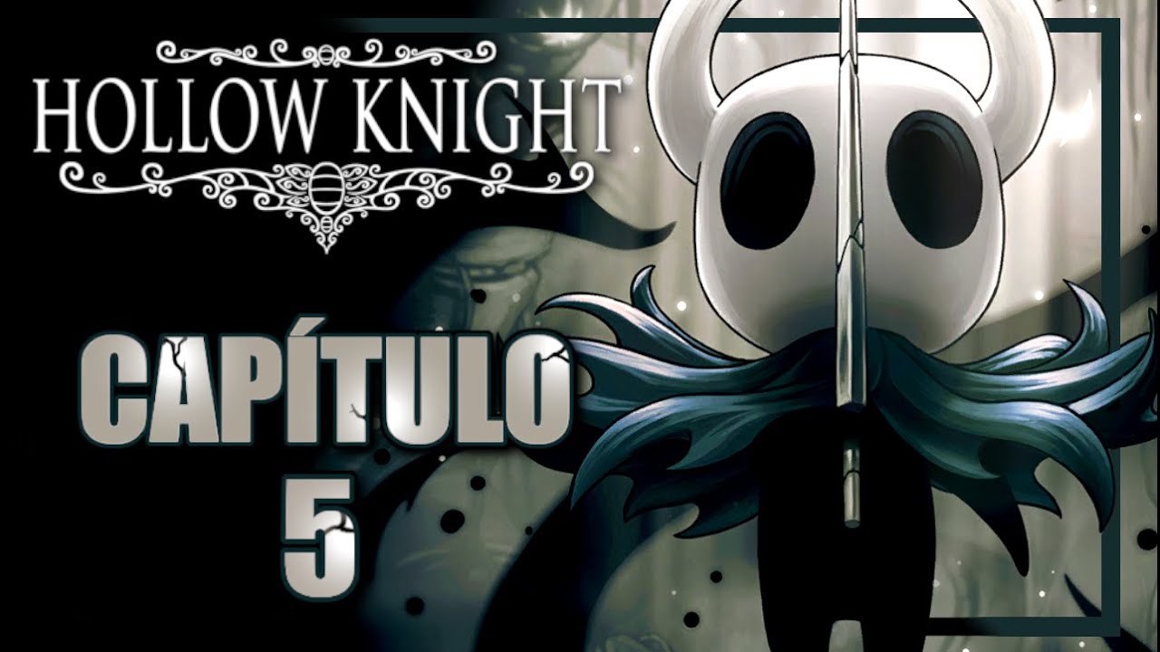 HOLLOW KNIGHT #5 🔴 LA CUMBRE DE CRISTAL, EL RECEPTACULO ROTO Y EL DOBLE ...