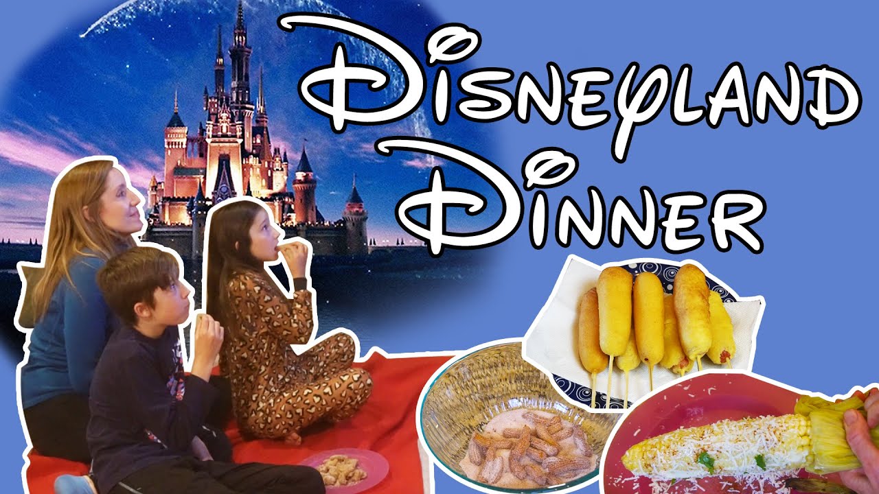 Make Disneyland Food at Home for a Magical Disney Night - YouTube
