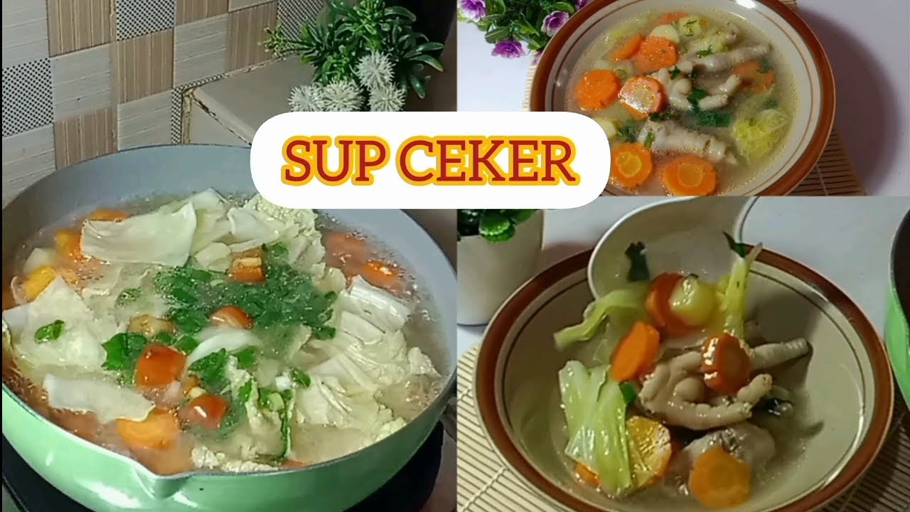 Cara Membuat Sup Ceker Enak - YouTube