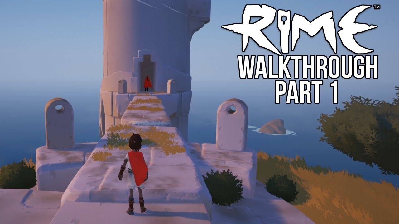 Rime - Gameplay Walkthrough Part 1 [Blind/100%] - YouTube