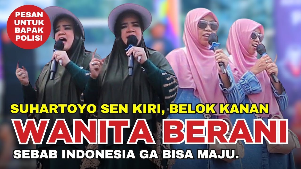 🔴 Orasi Dua Wanita Berani Kasih Sebab Indonesia Tidak Bisa Maju ⁉️ ...