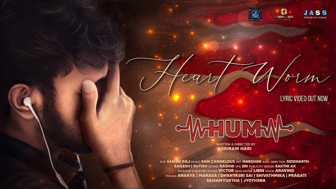 Heart Worm (lyrical video) - HUM || Sam Carmelous || Joseph Jerome ...