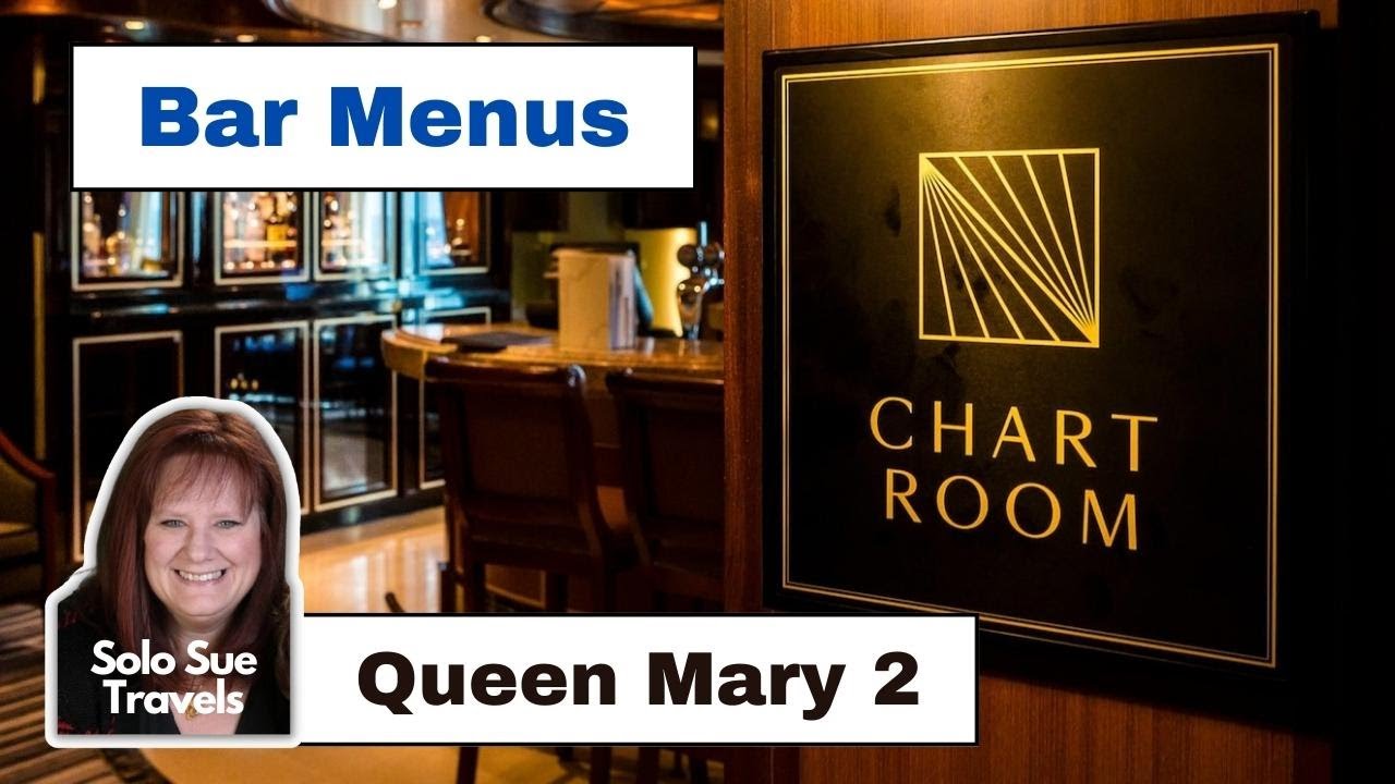 Queen Mary 2 Bar Menus | QM2 Trans Atlantic | Solo Travel Vlog - YouTube