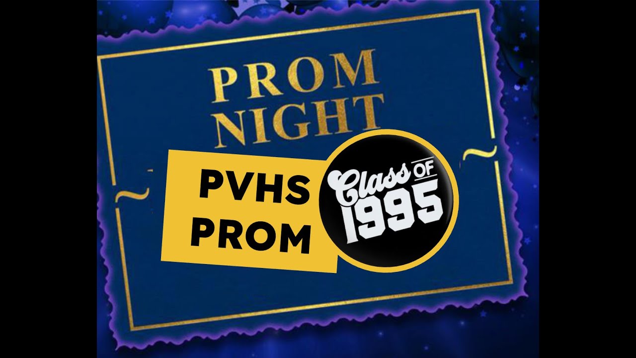 Class of 1995 Prom - YouTube
