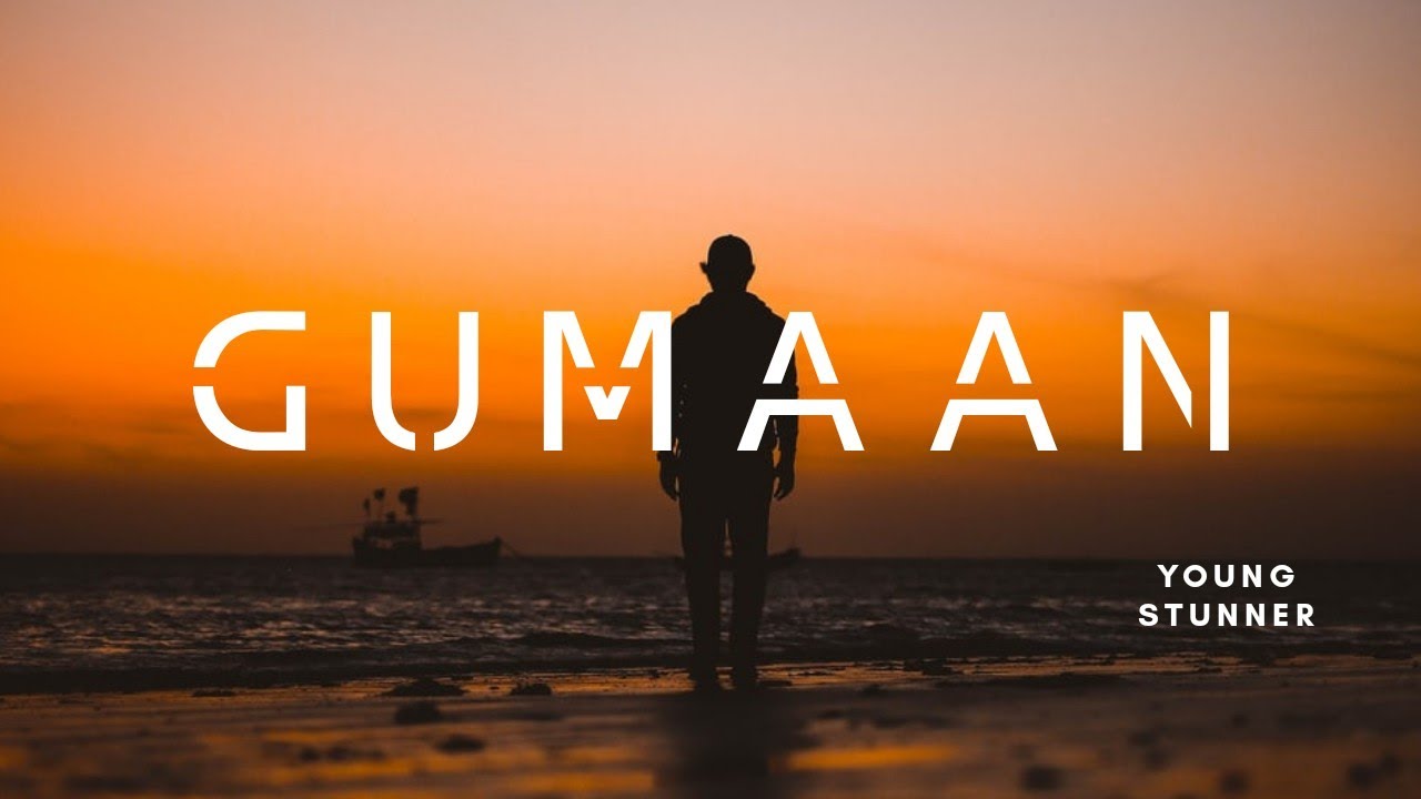 GUMAAN - YOUNG STUNNERS (LYRICAL VIDEO) - YouTube