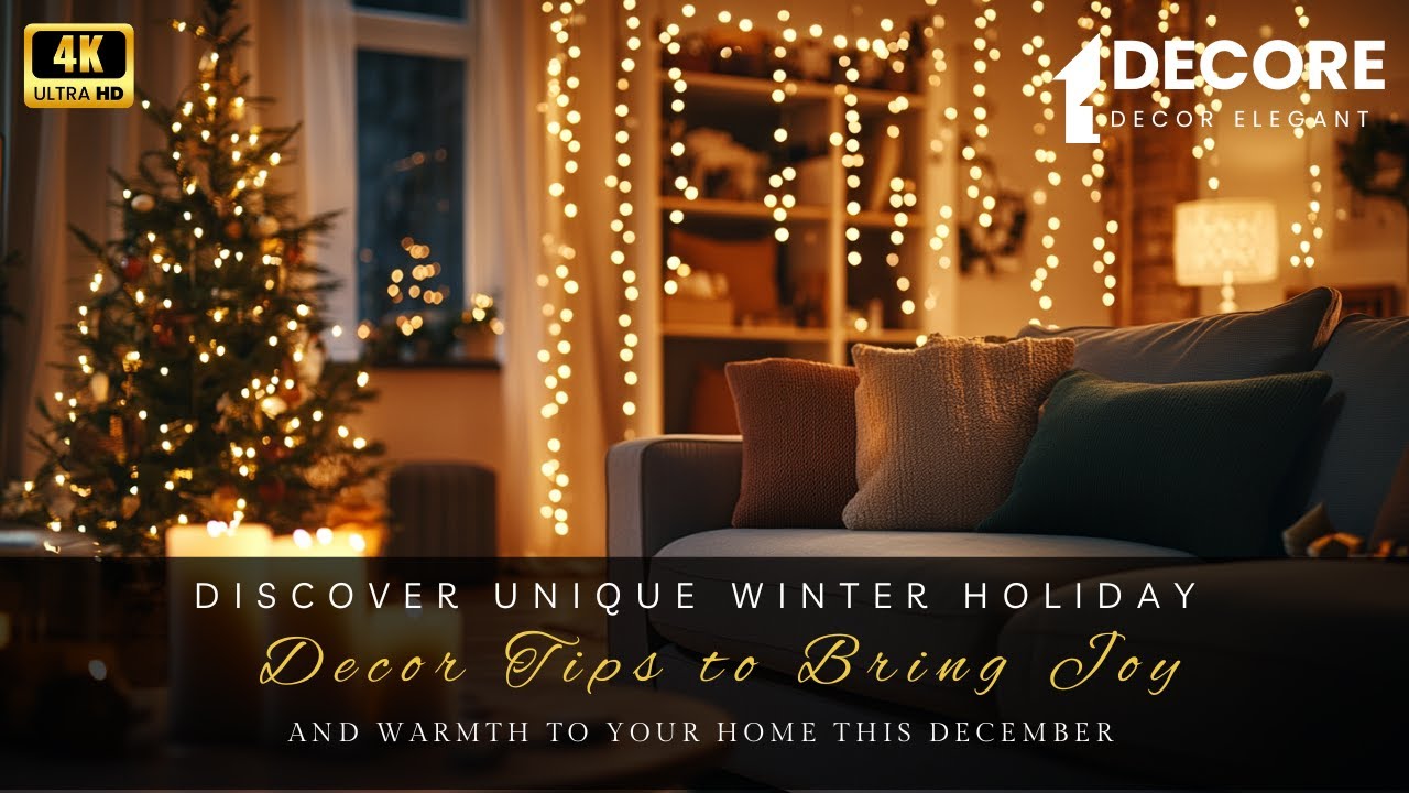 Discover Unique Winter Holiday Decor Tips to Bring Joy and Warmth to ...