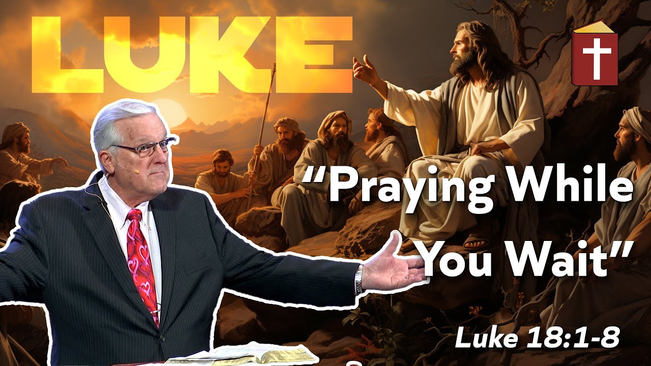 February 11, 2024 AM Service / "Praying While You Wait" / Pastor Bill ...