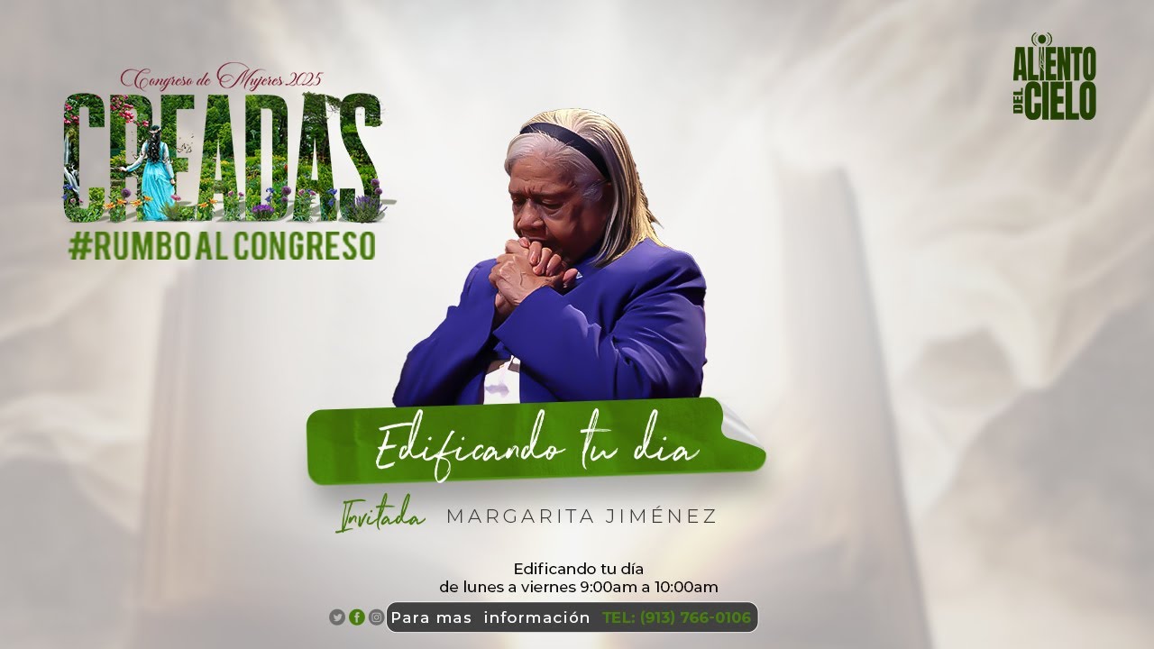 Edificando tu dia | Rumbo a Creadas | - YouTube