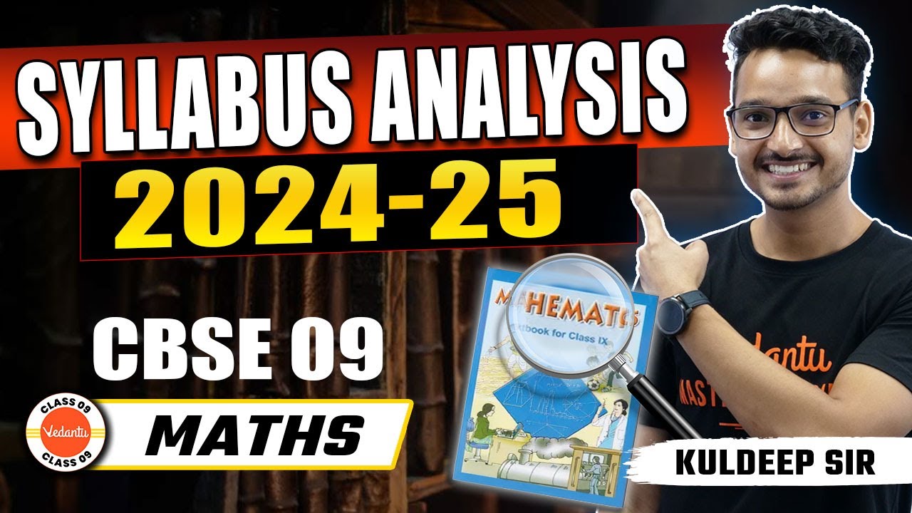 New Class 9 Maths Syllabus 2024-2025 Analysis! 🎯 CBSE Latest Update ...