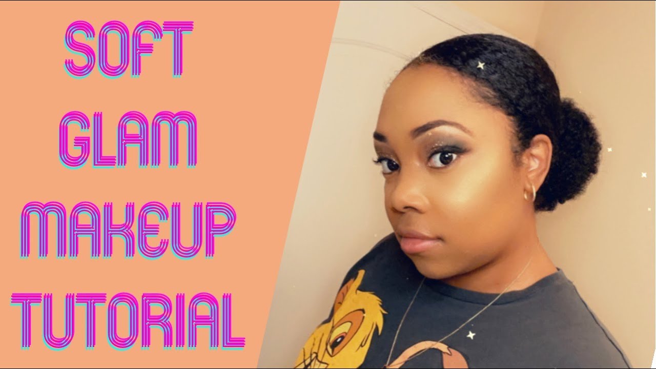 Soft Glam Makeup Tutorial - YouTube