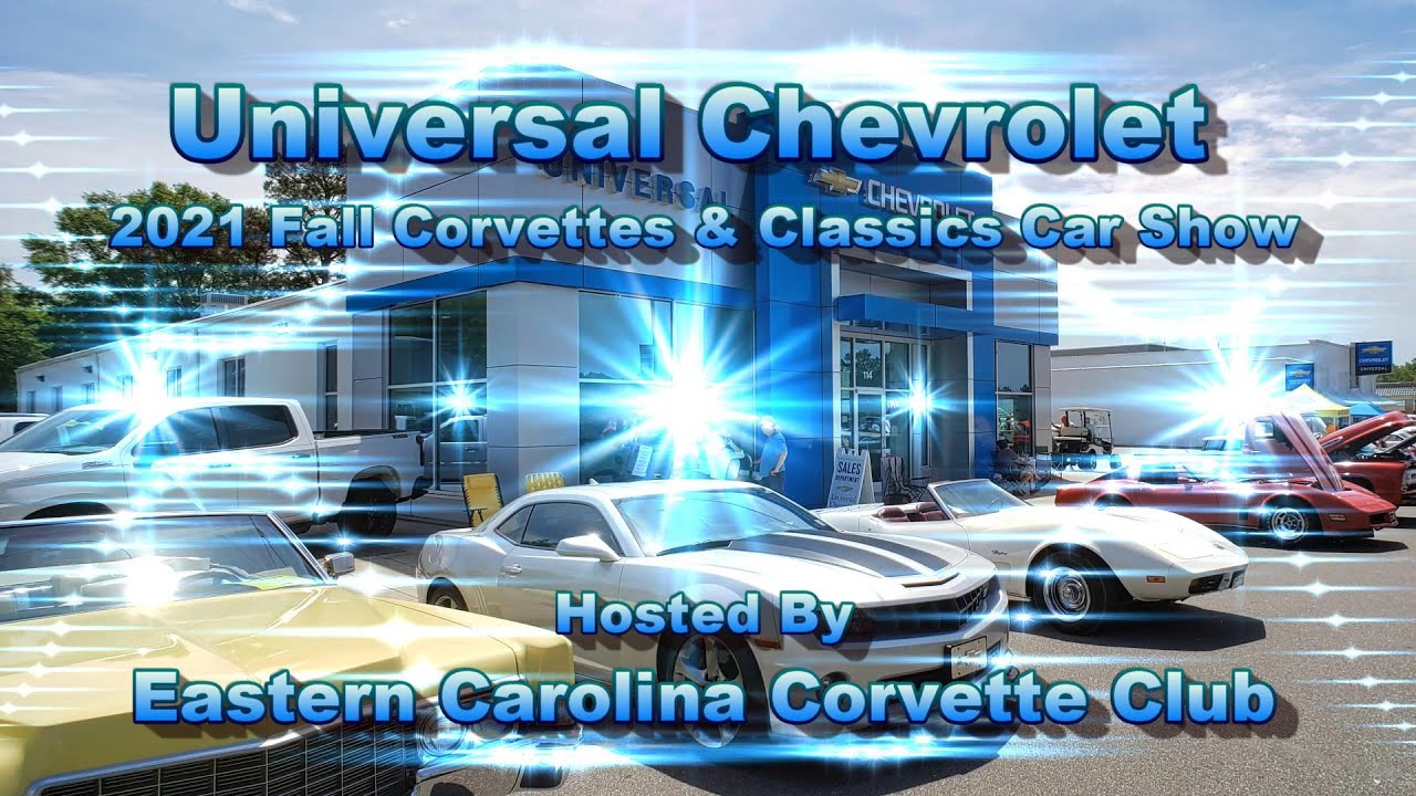 2021 Universal Chevrolet ~ Fall Corvette & Classics Car Show - YouTube