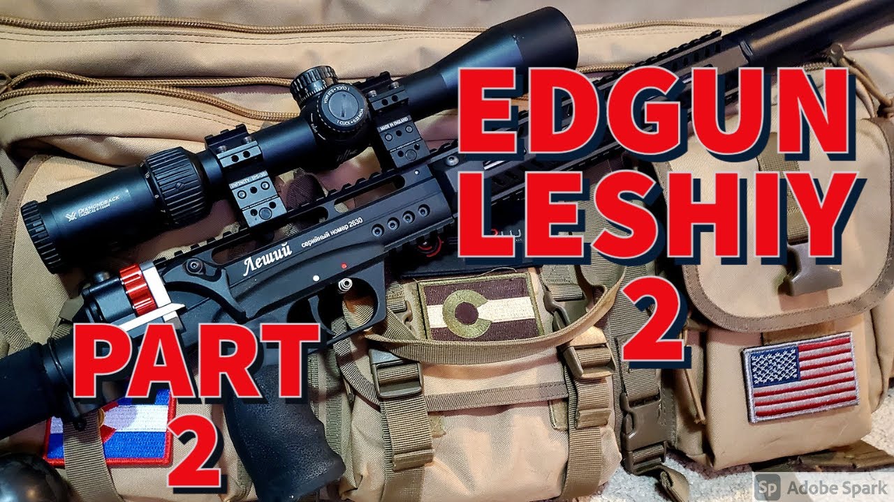 EDGUN LESHIY 2 - PART 2 - SHOOTING STEEL - SEMI-AUTO PCP AIRGUN POWER ...