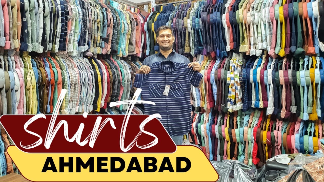 Ahmedabad Shirt Wholesale Market, Gheekanta Market Ahmedabad, Dipak ...