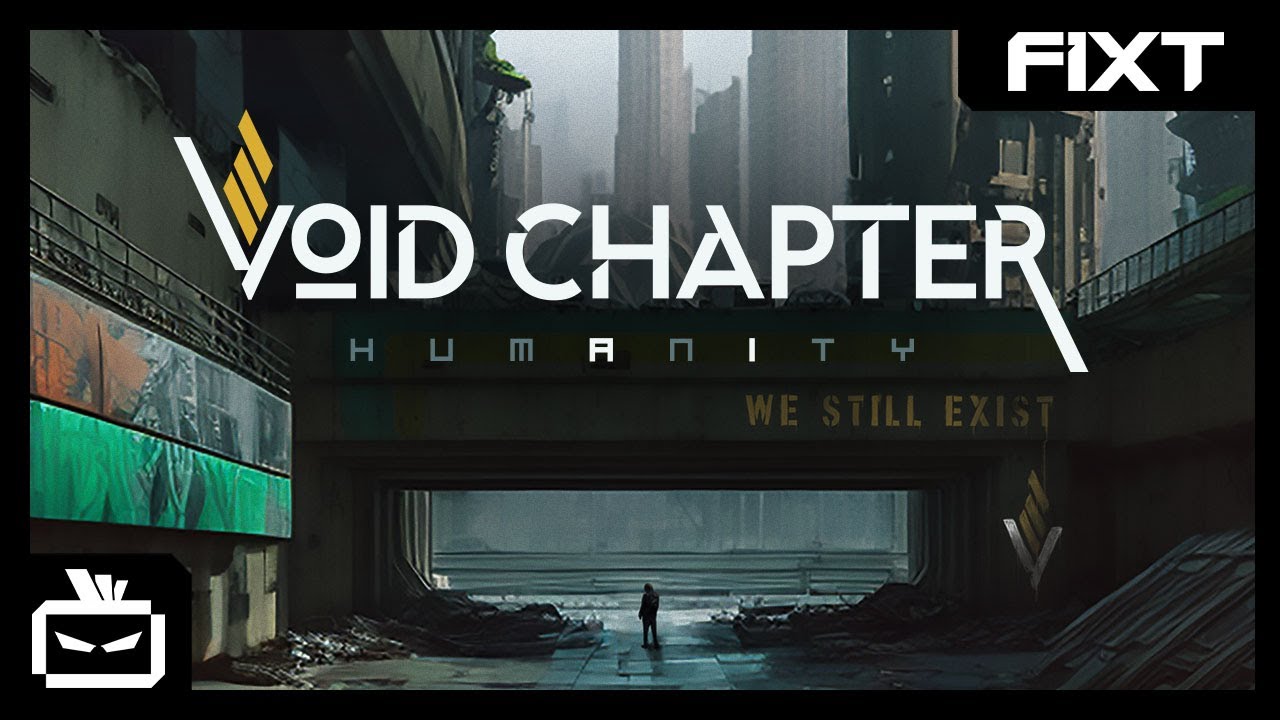 Void Chapter - humAnIty Is The New A.I. - YouTube
