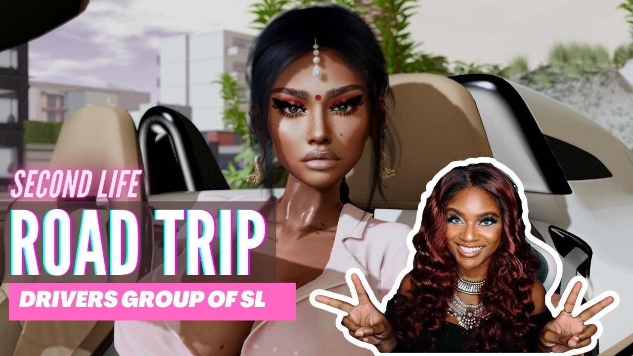 Take a Second Life Road Trip - Drivers Group of SL - YouTube
