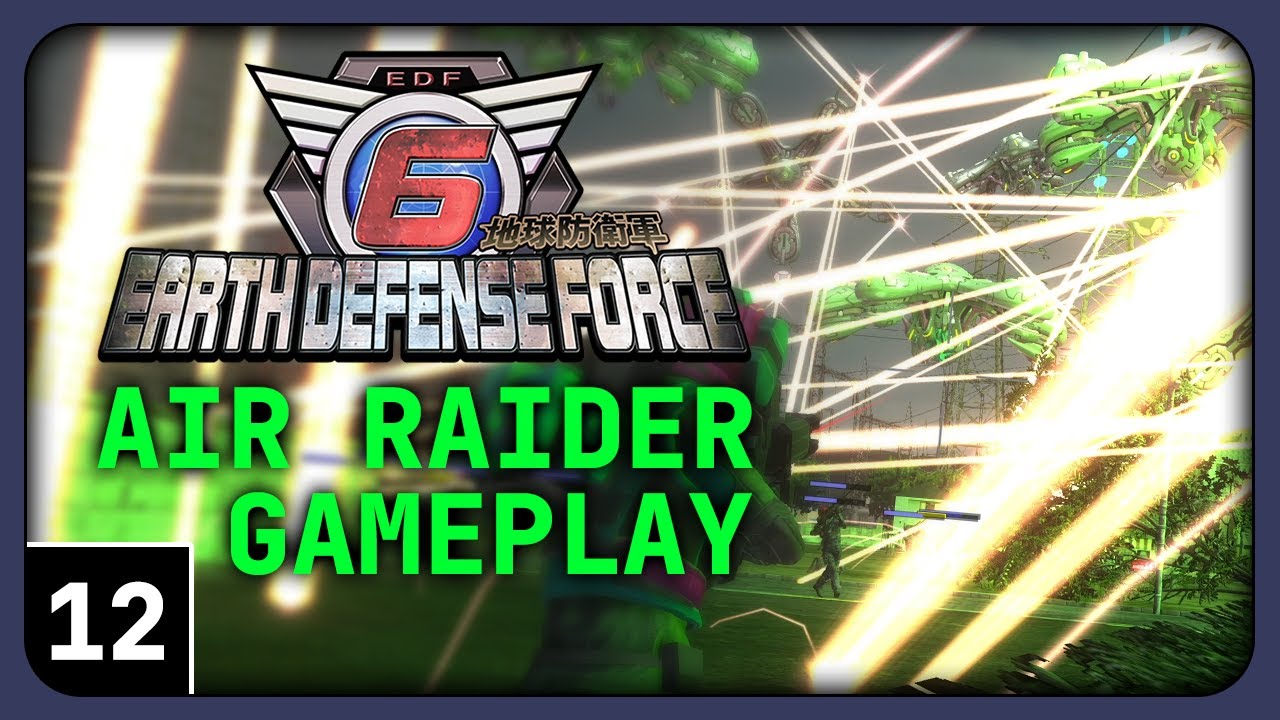 Let's Play Earth Defense Force 6 - Air Raider Gameplay part 12 | TYPE 3 ...
