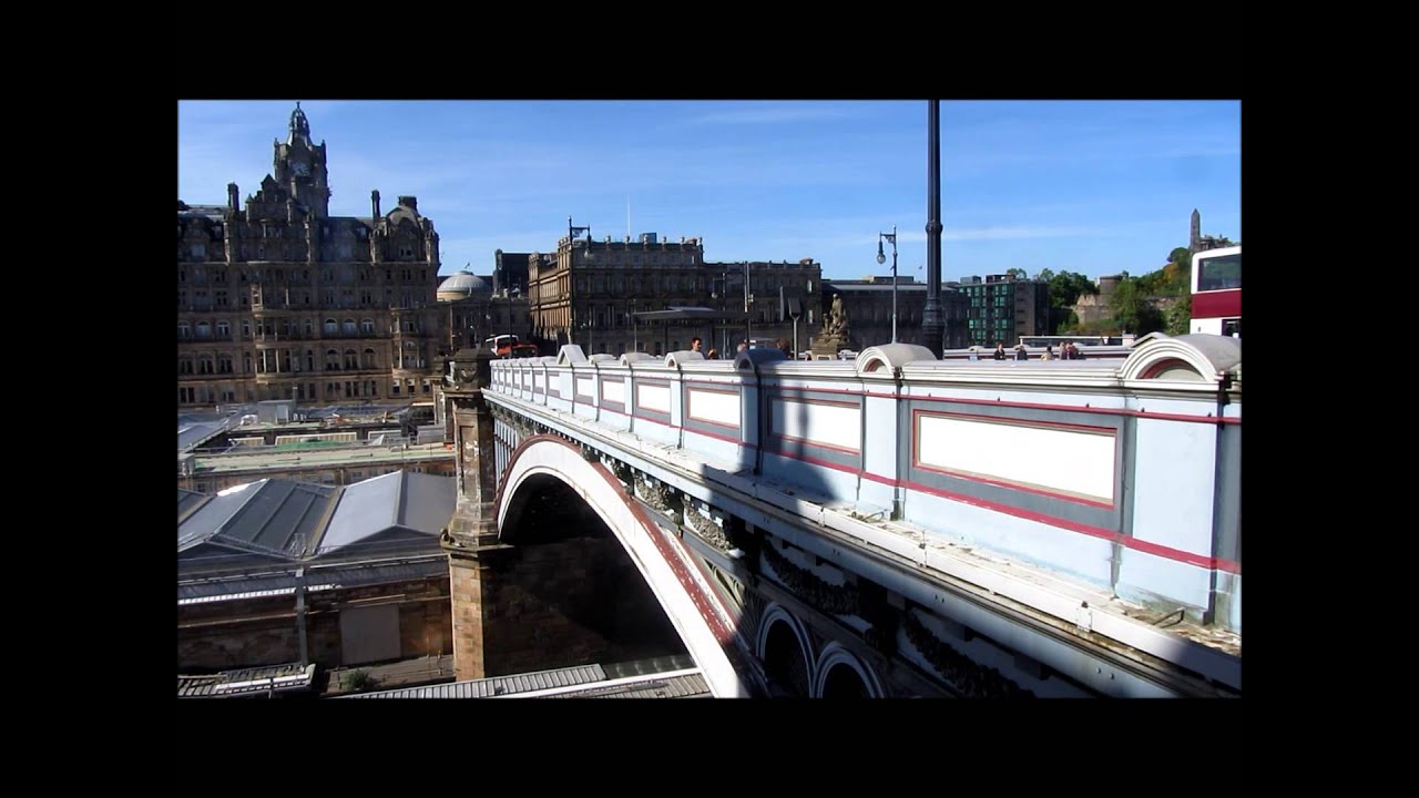 North Bridge Edinburgh - YouTube