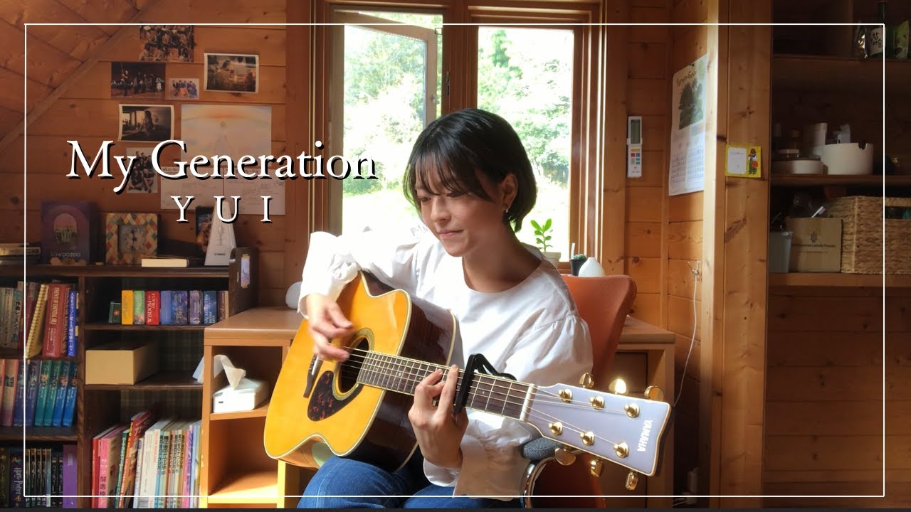 【弾き語り】My Generation / YUI (cover) - YouTube