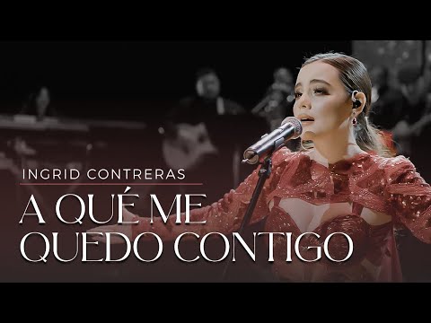 A Qué Me Quedo Contigo  - Ingrid Contreras (Volumen 3) En Vivo.