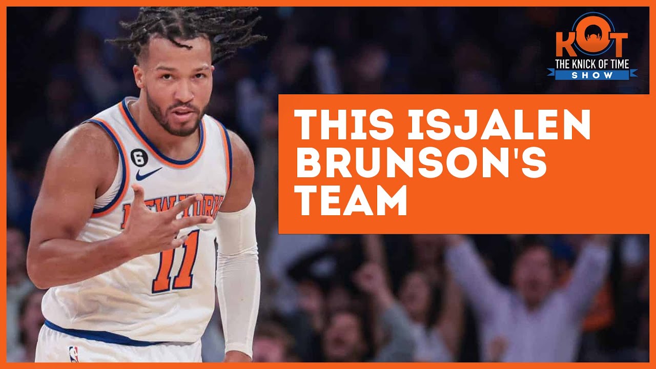 NY Knicks: This Is Jalen Brunson's Team | Brunson scored 34 points in ...