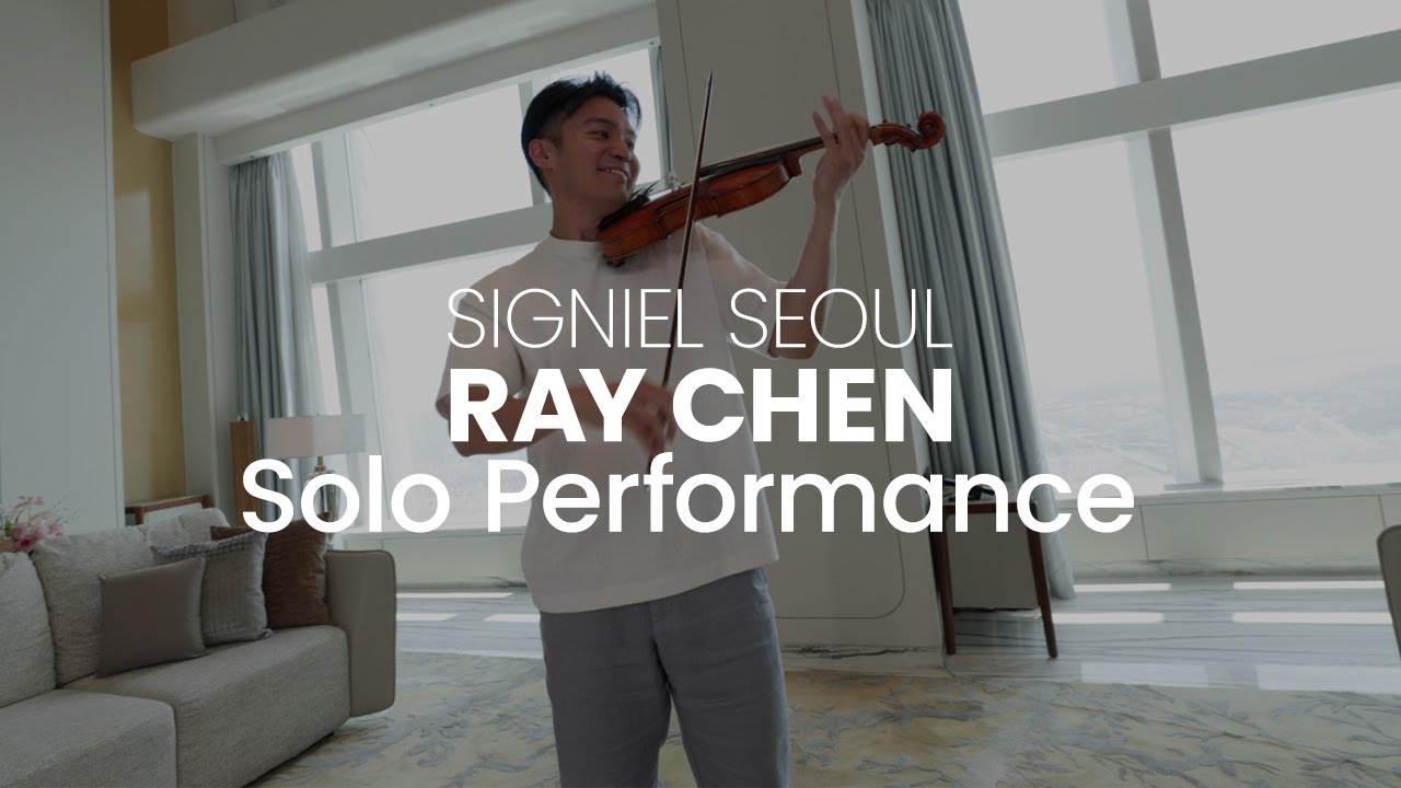 [SIGNIEL SEOUL] 바이올리니스트 레이 첸의 라이브 콘서트 / Ray Chen Solo Performance - YouTube