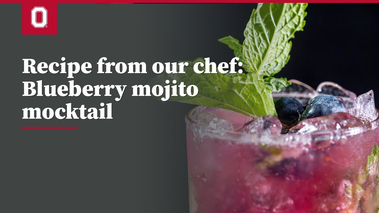 Recipe from our chef: Blueberry mojito mocktail | Ohio State Medical ...