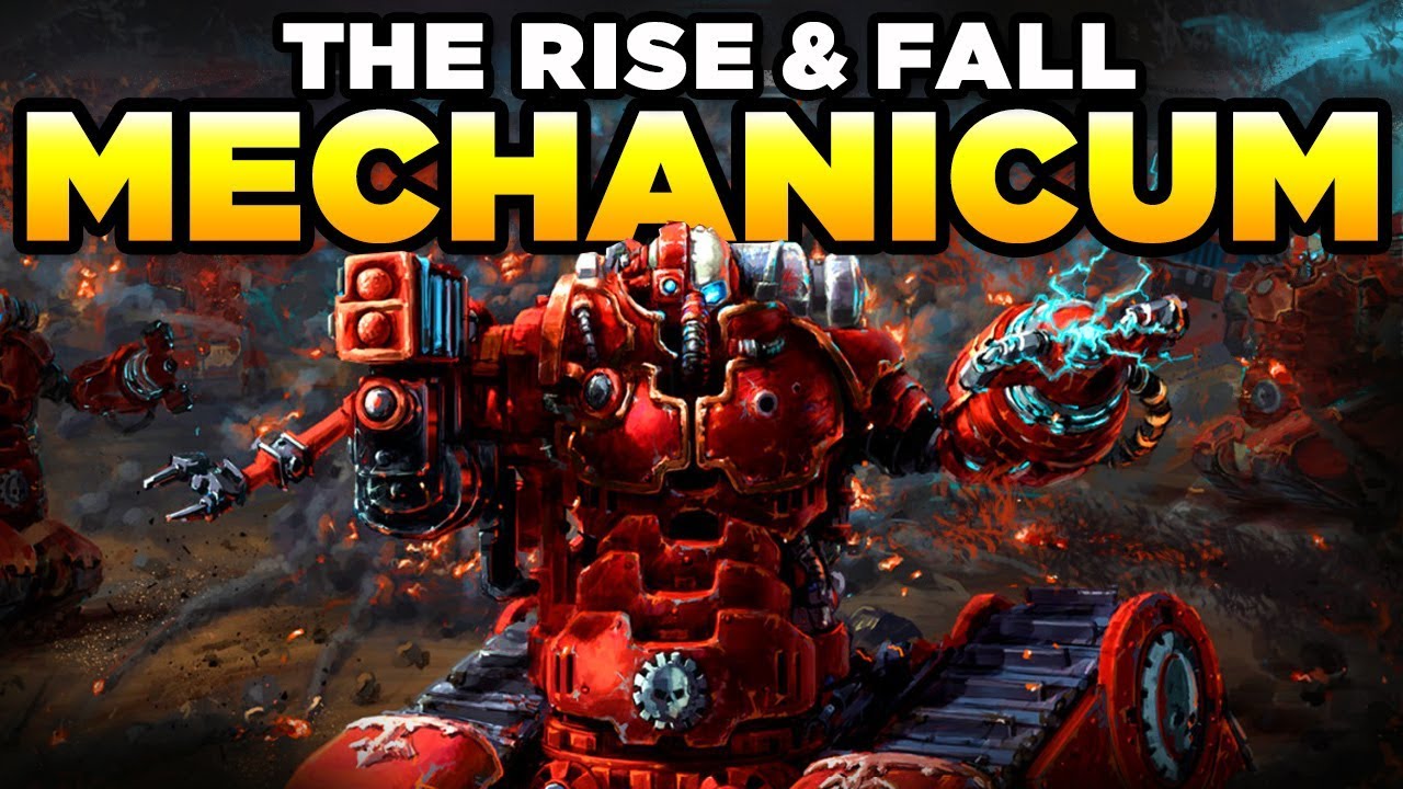 THE RISE & FALL OF THE MECHANICUM OF MARS | WARHAMMER 40,000 Lore ...