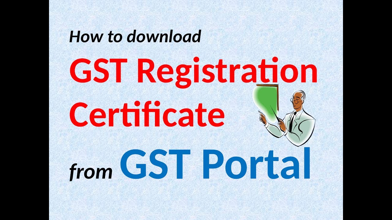 How To Download GST Registration Certificate From GST Portal YouTube how-to-download-gst-registration-certificate-from-gst-portal-youtube
