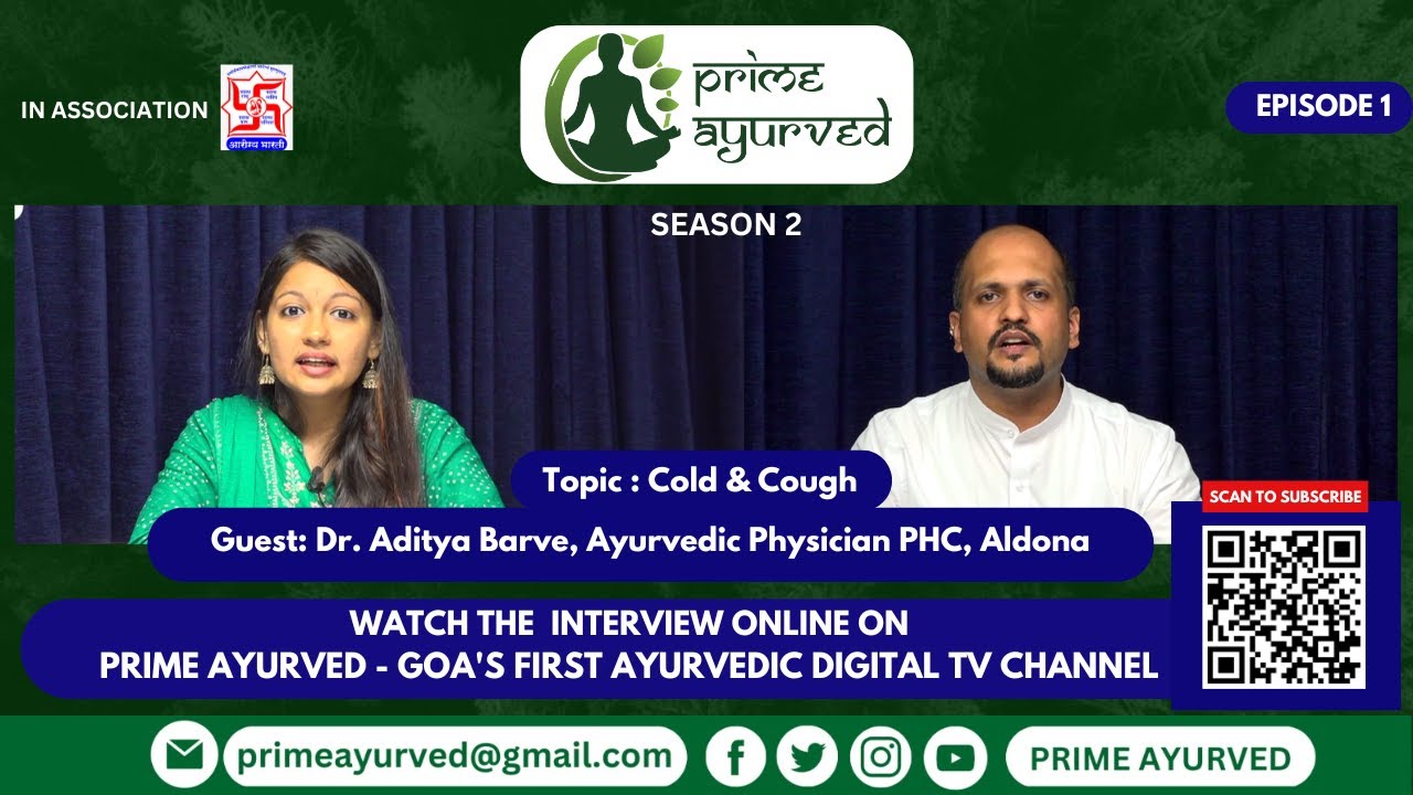 Prime Ayurved S2 With Dr Teertha & Dr Aditya Barve, Ayurvedic Physician ...