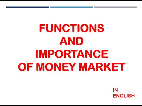 Money Market | Functions | Importance | Easy | Examples | In Depth ...