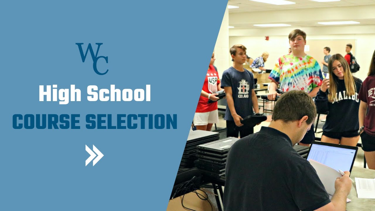 WCASD High School Course Selection Launch - YouTube