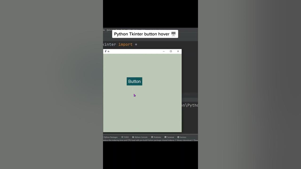Python Tkinter Button Hover 🧑💻 Coding Programming Pythonprogramming Shorts Youtube