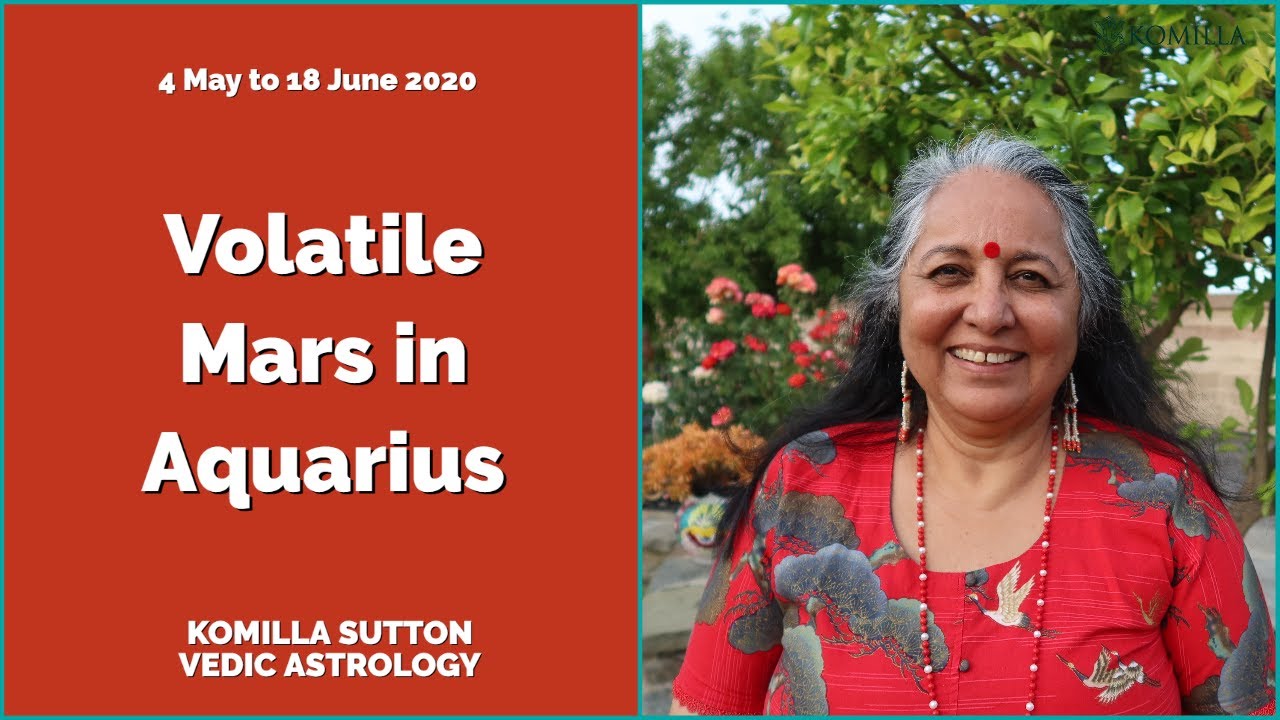 Volatile Mars in Aquarius: Komilla Sutton - YouTube