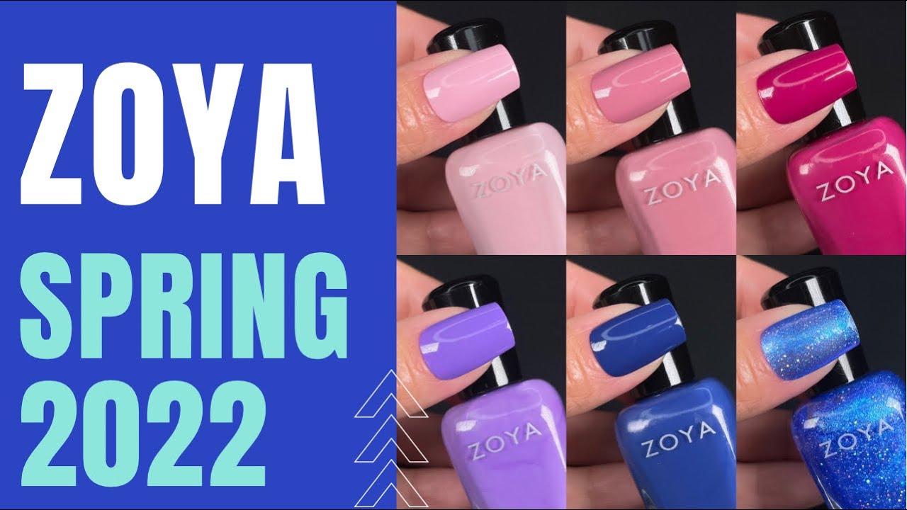 Zoya Spring 2022 Collection | Review & Swatches - YouTube