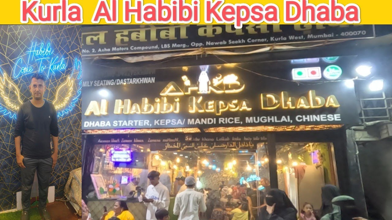 🥘🍗Kurla al Habibi Kepsa Dhaba🤤 - YouTube