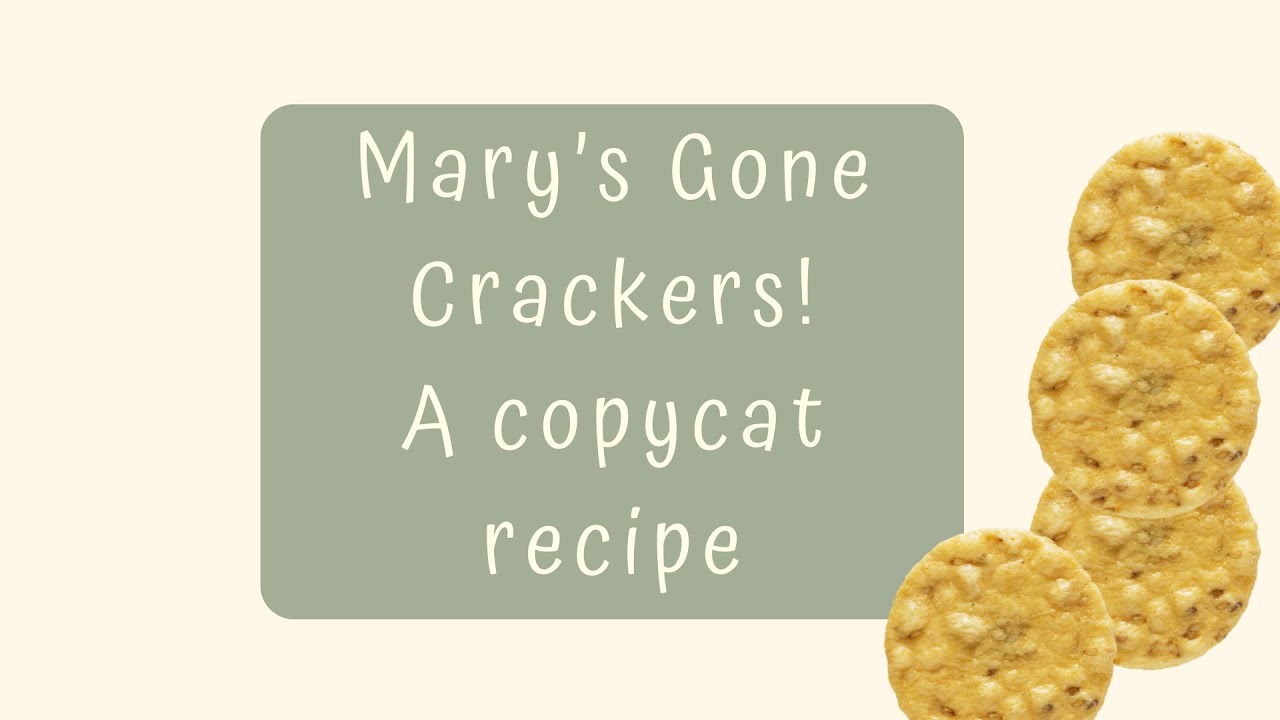 Mary's Gone Crackers Copycat Recipe - YouTube