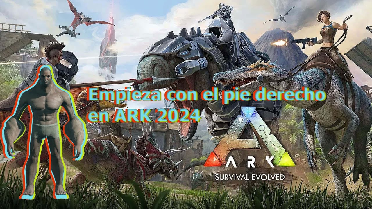Empeza con el pie drecho en ARK 2024 - YouTube