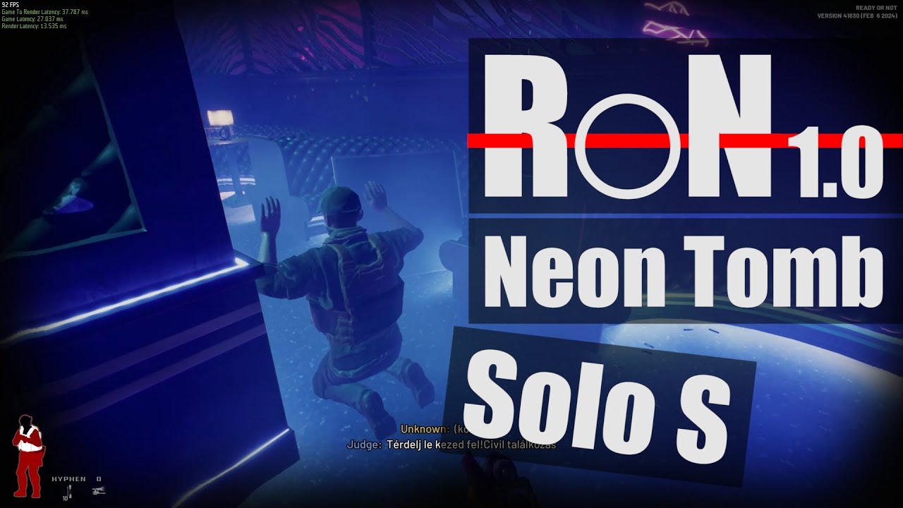 Ready Or Not 1.0 - Neon Tomb - Solo S - YouTube