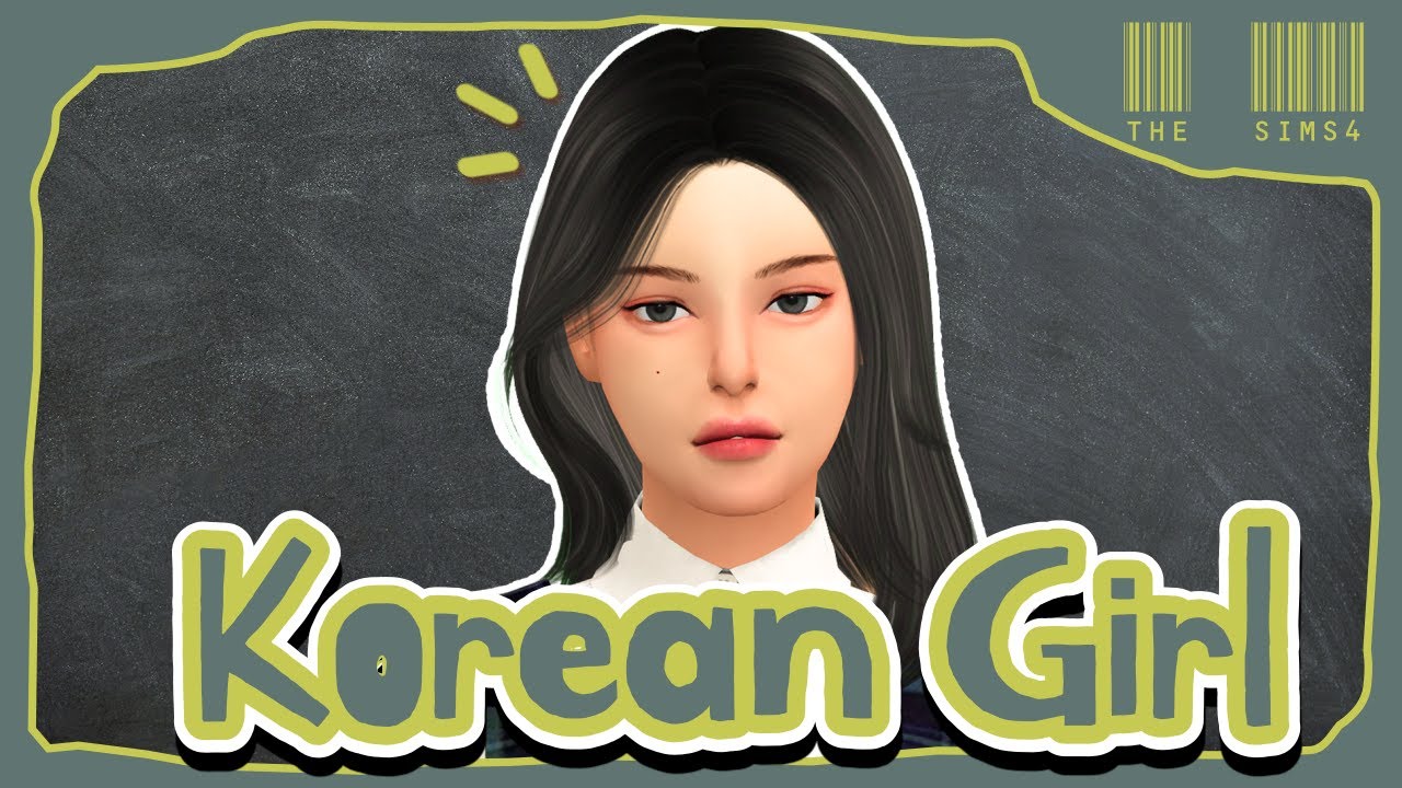 Korean Girl l The Sims 4 CAS l SIM DOWNLOAD + FULL CC LISTS - YouTube
