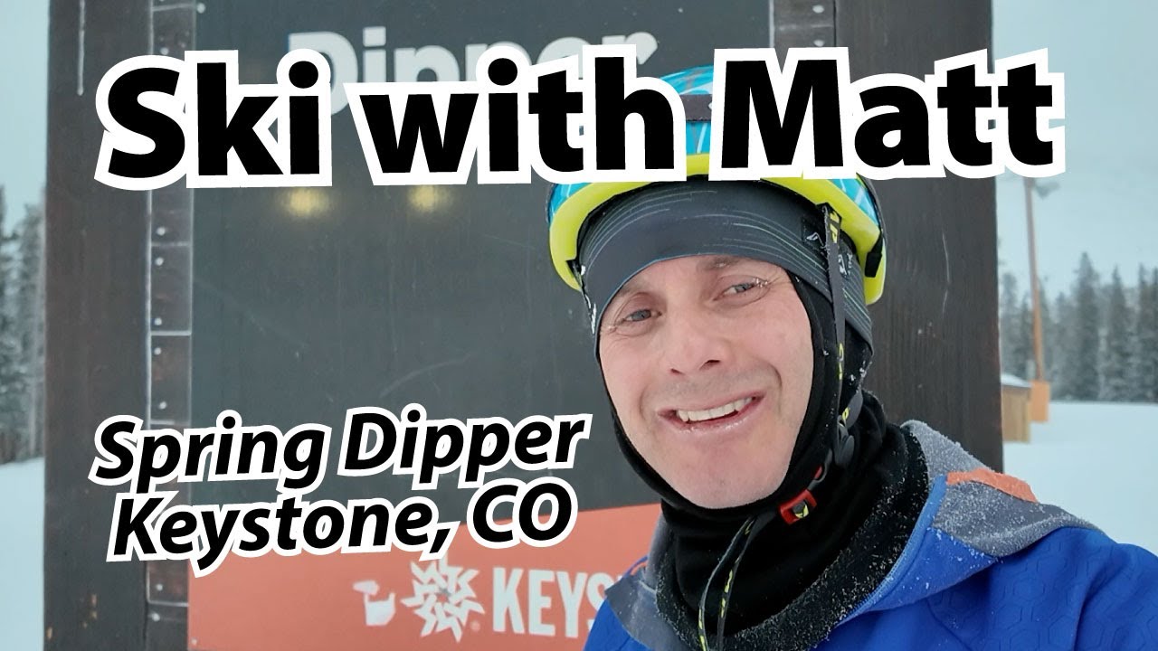 Ski Down Spring Dipper in Keystone, Colorado with Matt Dayton - YouTube