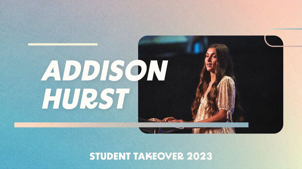 Addison Hurst // Student Takeover 2023 - YouTube