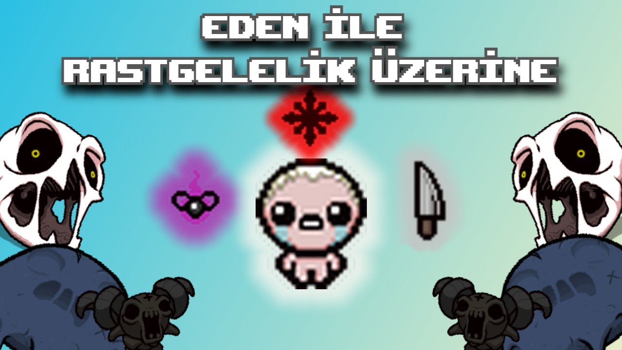 Eden: Chaos Bizi Kurtardı! - The Binding Of Isaac: Repentance - #26 ...