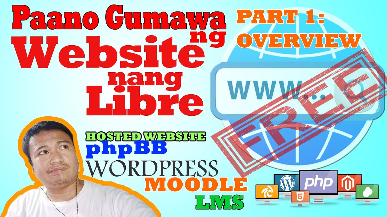 Paano Gumawa ng Website nang Libre | Wordpress | Part 1: Intro to ...