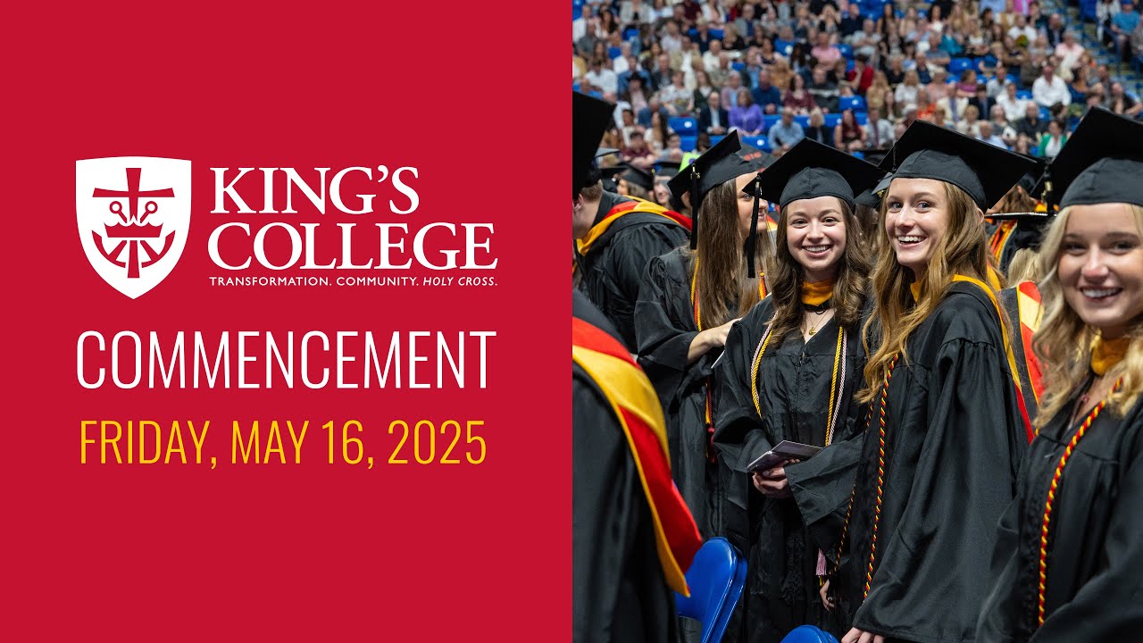 King’s College Commencement 2025 - YouTube
