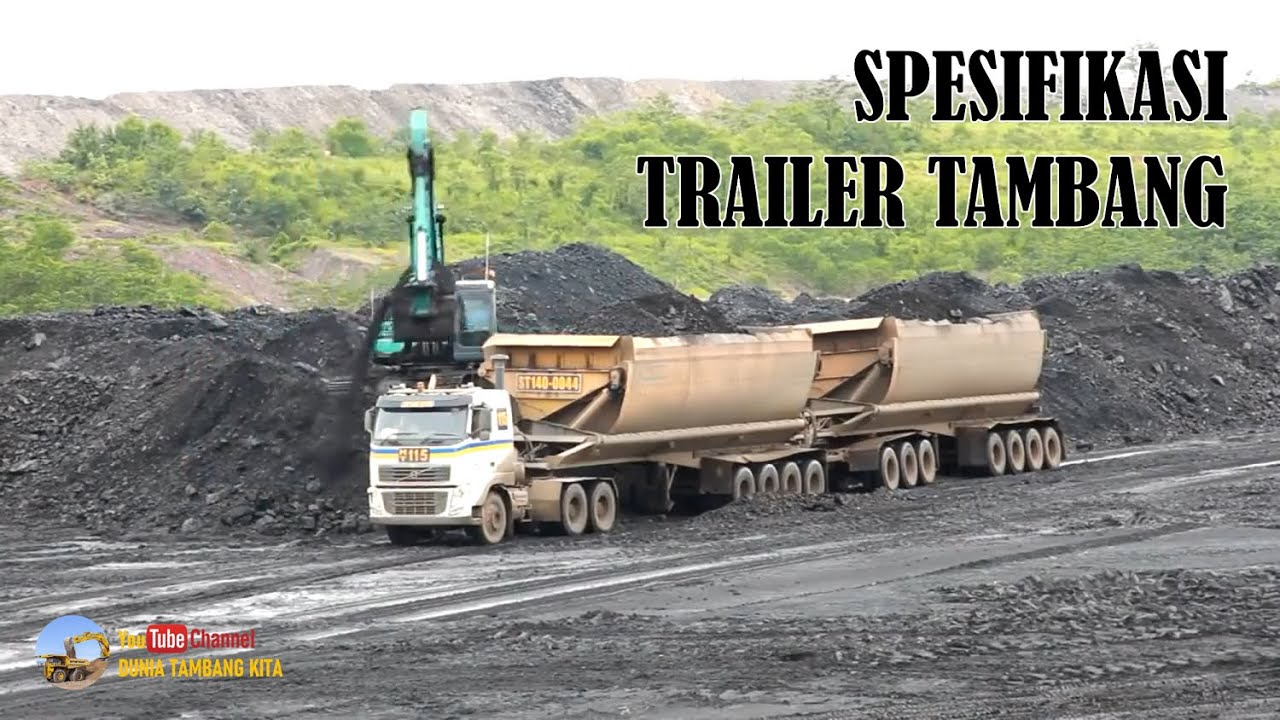Trailer Tambang dan Spesifikasinya - Seri 1 - YouTube