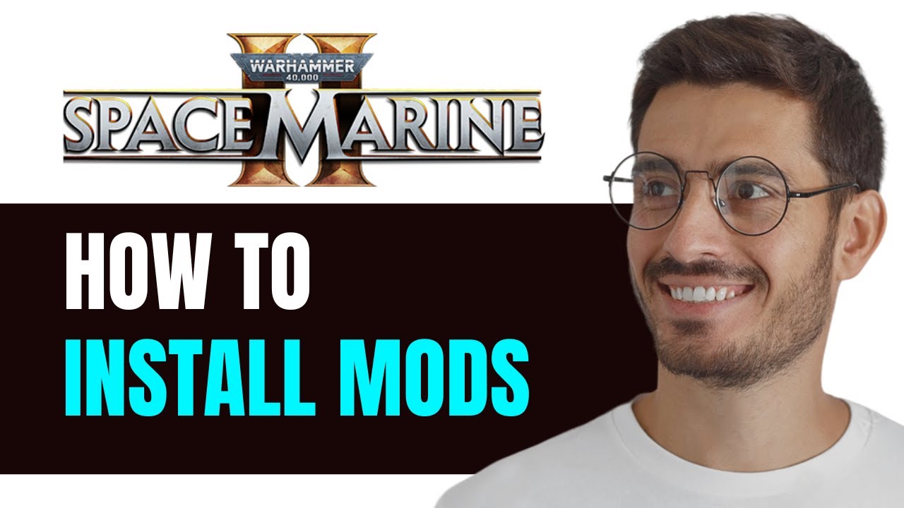 How To Install Mods In Warhammer 40k Space Marine 2 - YouTube