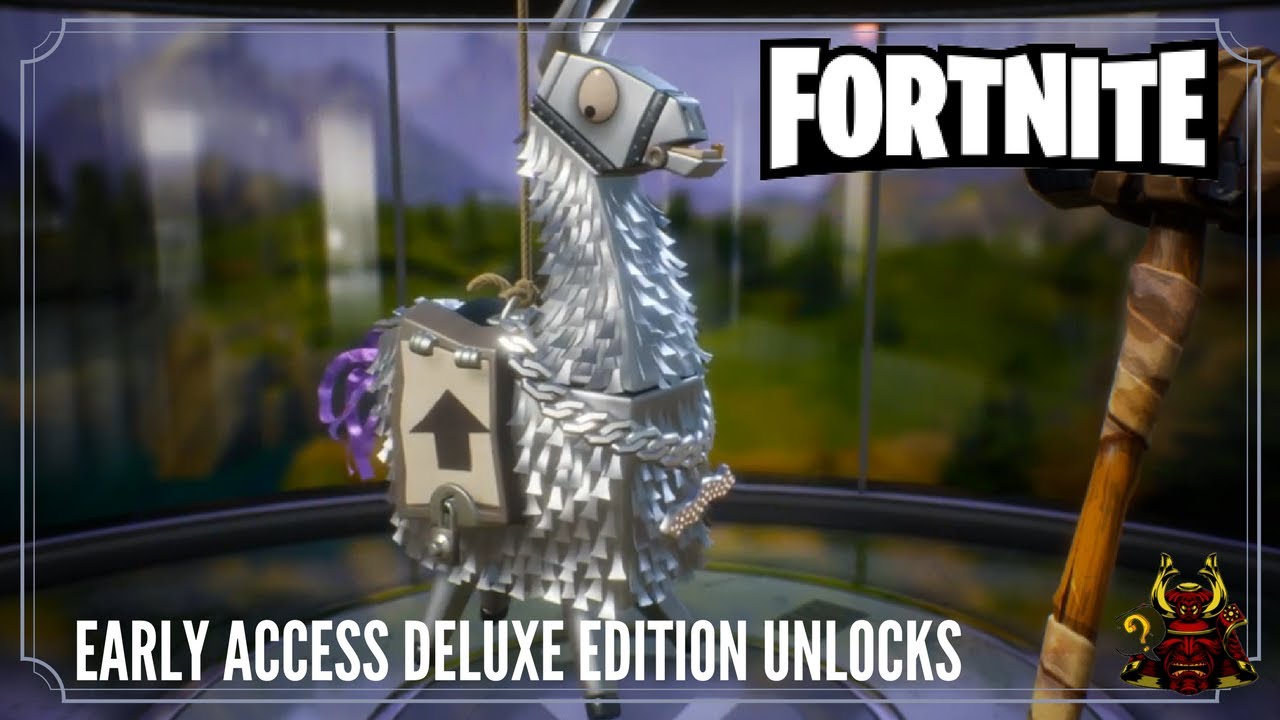 FORTNITE - EARLY ACCESS DELUXE EDITION UNLOCKS - YouTube