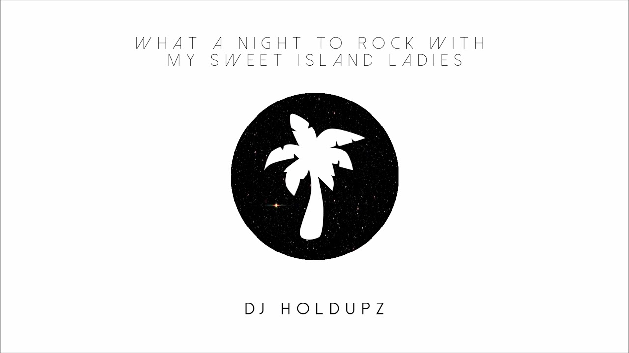 ROCK WIT ME X UNDAKAVA BOYZ X WHAT A NIGHT (DJ HOLDUPZ REMIX) - YouTube