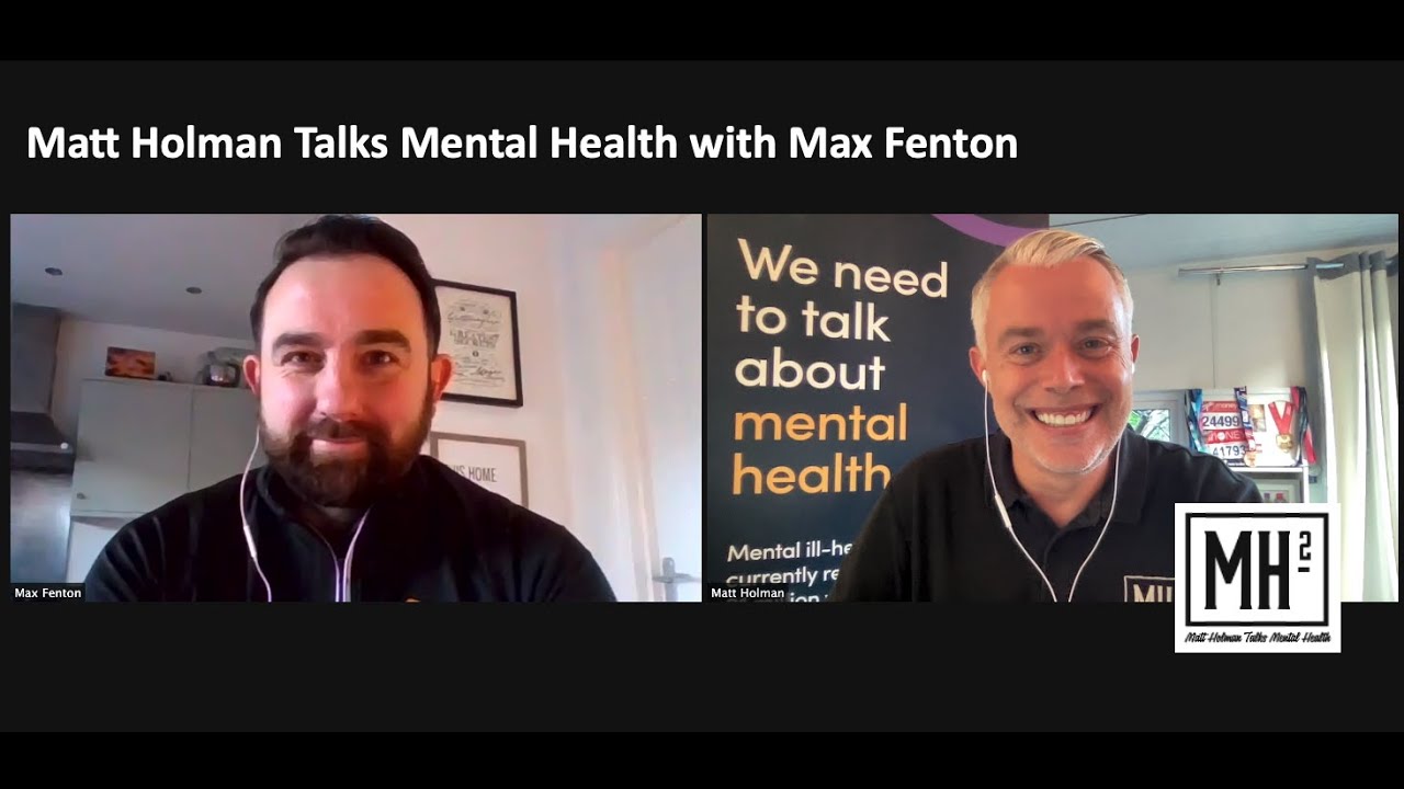 113 - Anxiety, life changes and helping others with Max Fenton - YouTube